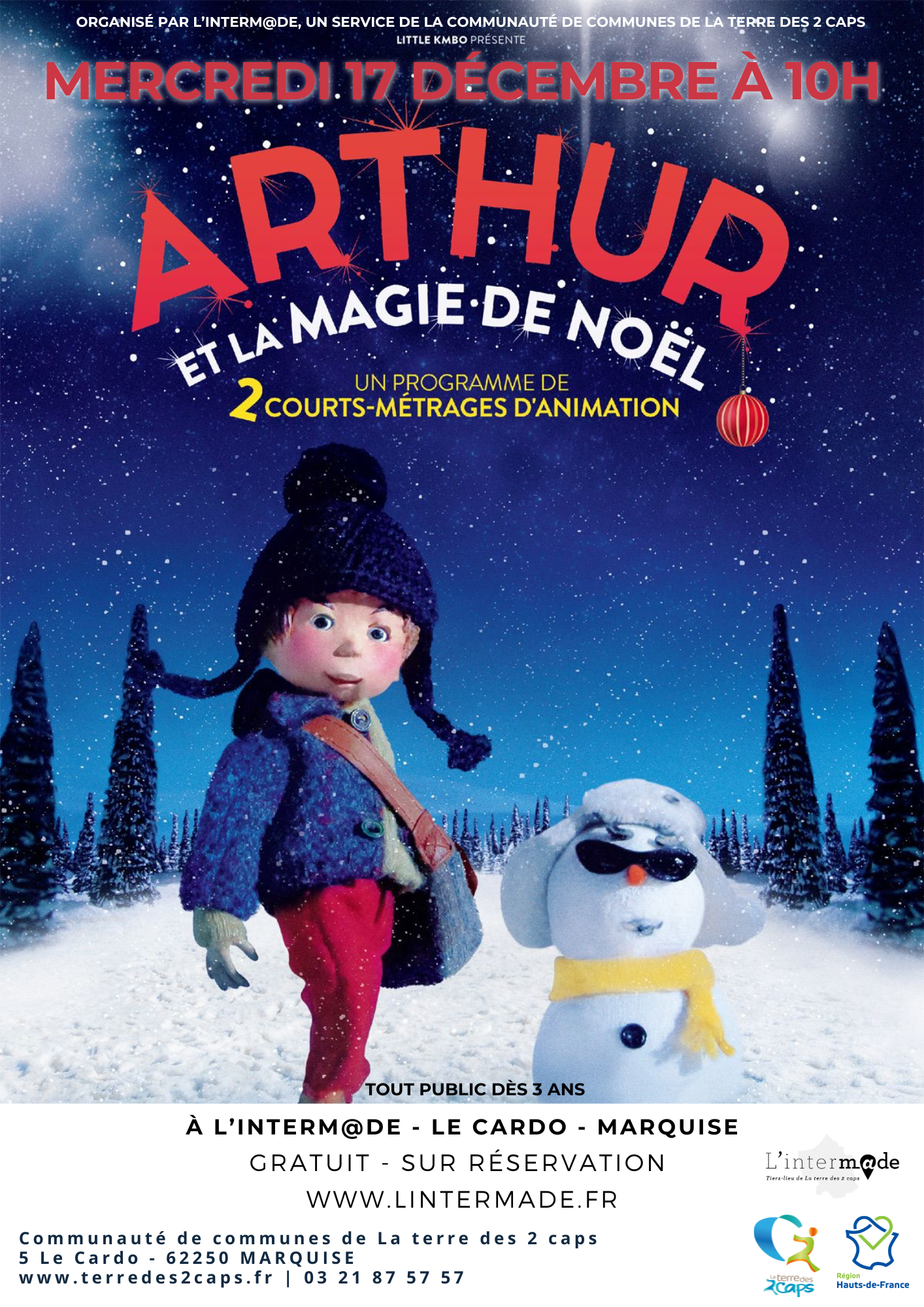 Projection : Arthur et la magie de Noël | La terre des 2 caps